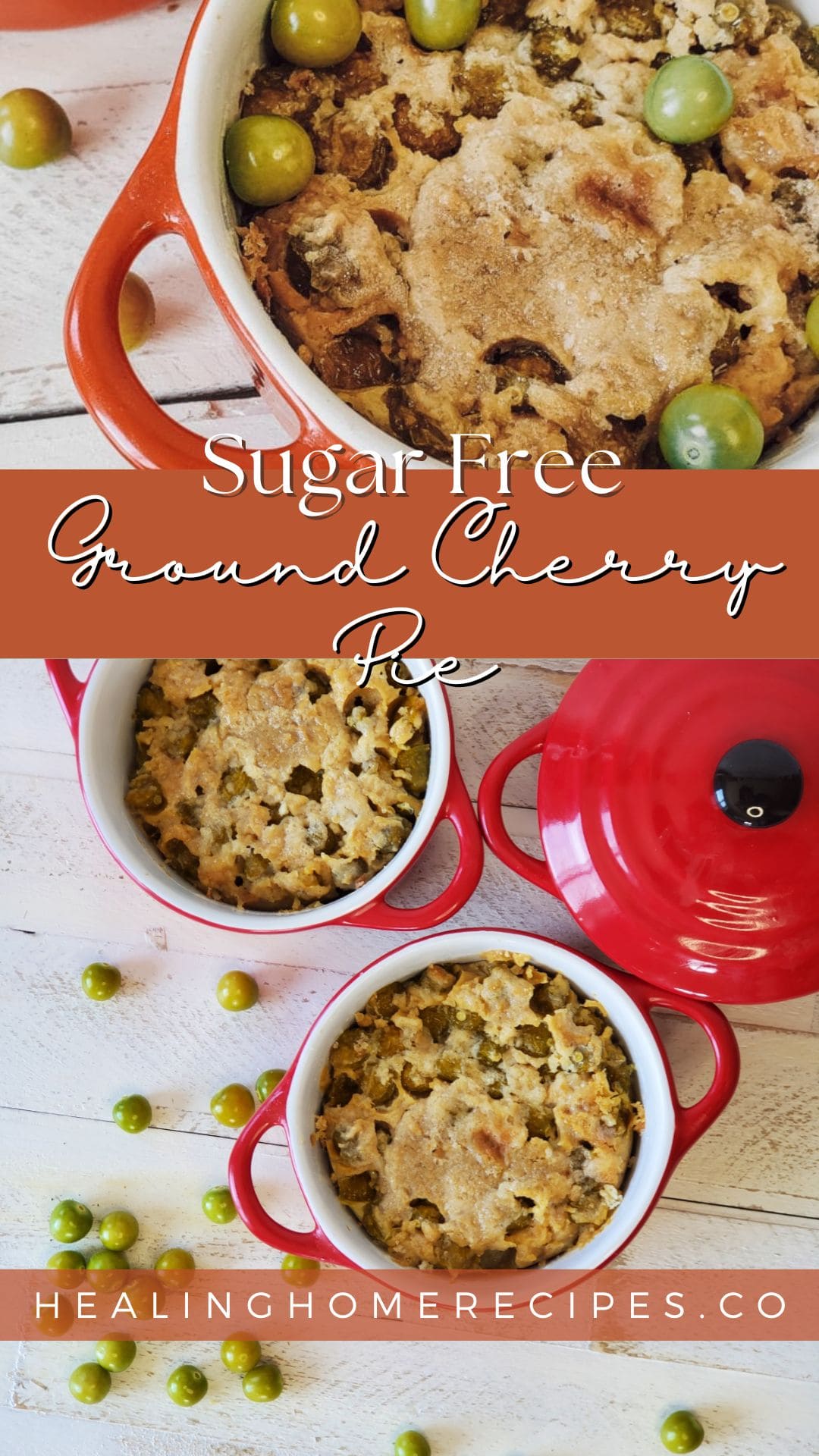 A Ground Cherry Pie that is Delicious and Sugar Free | Healing Home Recipes