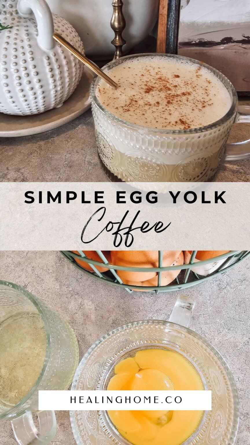 Simple Egg Yolk Coffee | Healing Home Recipes